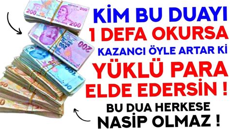 Kim Bu Duay Mr Nde Defa Okursa Kazanc Yle Artar Ki Zeng N Olur