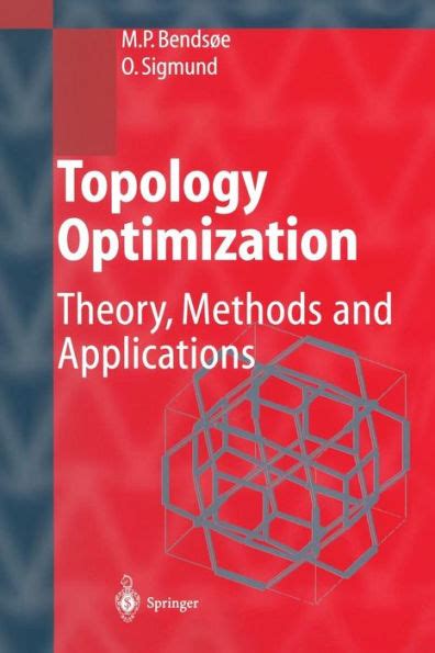 topology optimization theory methods and applications edition 2 by martin philip bendsoe