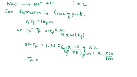 solved calculate the freezing point and boiling point of a solution having 110 g nacl dissolved