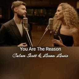 Calum Scott Ft Leona Lewis You Are The Reason Duet W BGV By