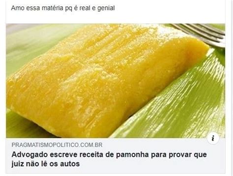 Esse advogado merece um milhão Receita de pamonha doce Pamonha Receitas