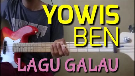 Yowis Ben Lagu Galau Bass Shycover Youtube