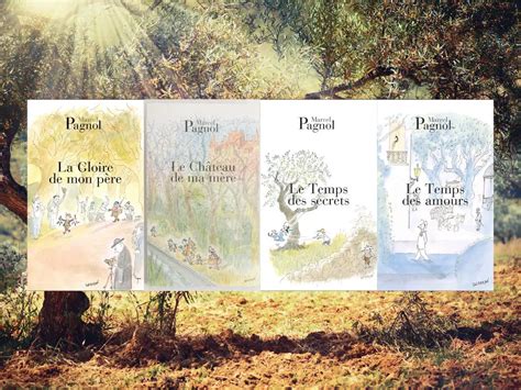 Souvenirs D Enfance Les Romans Autobiographiques De Marcel Pagnol