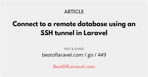 Connect To A Remote Database Using SSH Tunnel In Laravel