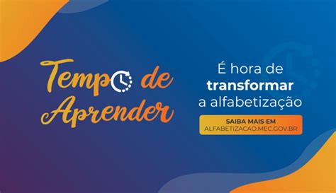 Tempo de Aprender 2024 Para Quem é o Programa Inscrição