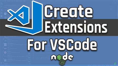 Create Extensions For Visual Studio Code Vscode Youtube