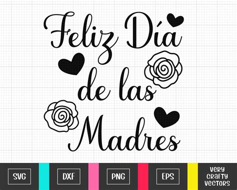 Feliz Dia De Las Madres Svg Spanish Mother S Day Svg Etsy