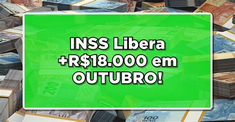 Confira Agora Publicado No Di Rio Oficial Inss Libera R Em