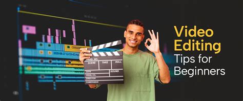Video Editing Tips For Beginners