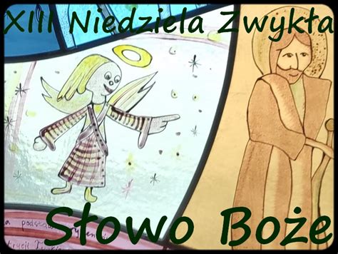 2 lipca 2023r SŁOWO BOŻE Parafia pw św Stanisława Kostki