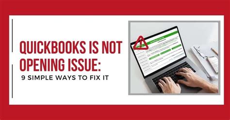 quickbooks is not opening issue 9 simple ways to fix it mwjconsultancy medium