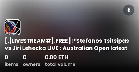 LIVESTREAM FREE Stefanos Tsitsipas Vs Jiri Lehecka LIVE