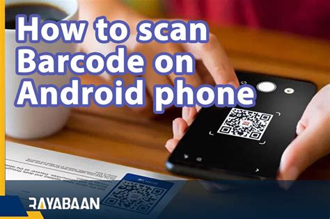 how to scan a barcode on android phone best tricks 2023