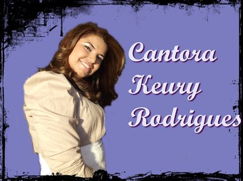 Cantora Keury Rodrigues Bio