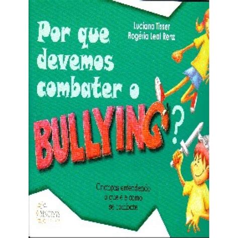 Como Combater O Bullying Pontofrio