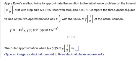 solved apply euler s method twice to approximate the