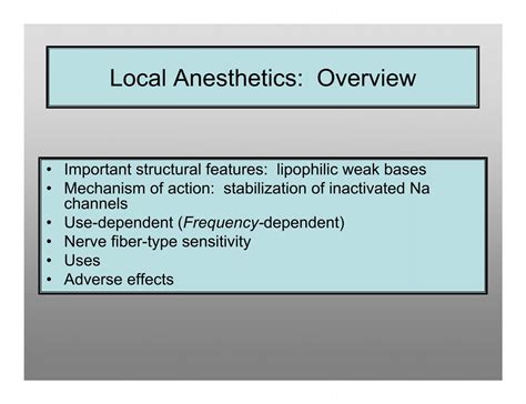 Mechanism Of Action Of Local Anesthetics