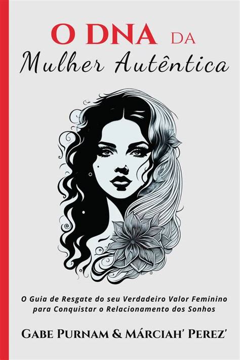 O Dna Da Mulher Aut Ntica Loja Uiclap