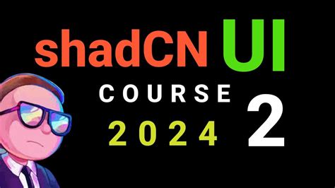 Shadcn UI 2024 Crash Course React JS YouTube