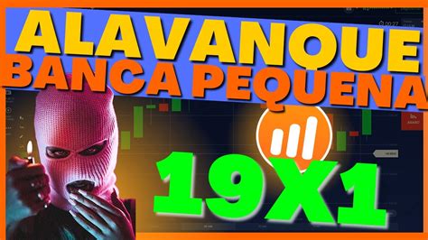 IQ OPTION ESTRATÉGIA 1 MINUTO ALAVANCAR BANCA PEQUENA 19X1 1