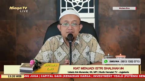 Kiat Menjadi Istri Shalihah 4 Keutamaan Menikah Ustadz Aris