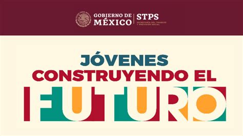Jóvenes Construyendo El Futuro De cuánto será el pago en 2024