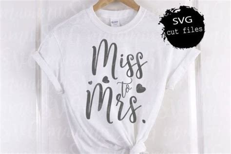 Miss To Mrs Svg Bride To Be Svg Graphic By MaiamiiiSVG Creative Fabrica