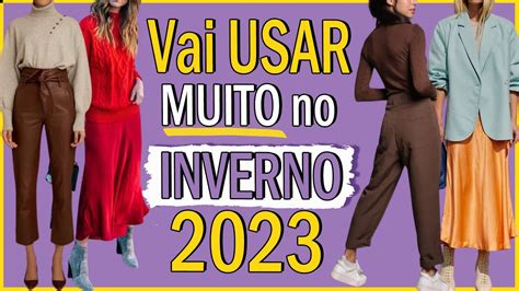 Vai Usar Muito No Outono Inverno 2023 As Mais Importantes I Blog Da