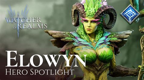Elowyn丨Hero Showcase丨Watcher of Realms YouTube