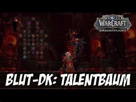 Blut Todesritter In Dragonflight Der Neue Talentbaum Unter Der Lupe