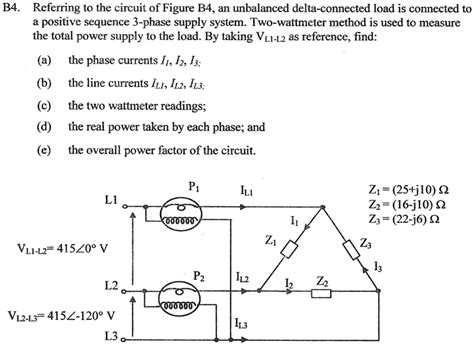 Solved B Referring To The Circuit Of Figure B An Unbalanced Delta