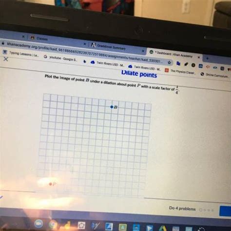 plot the image of point b under a dilation about point p with a scale factor of 1 4