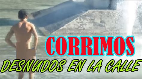 DESNUDOS EN LA CALLE Retos Super Extremos En La Calle 1