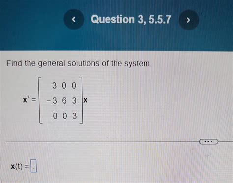 Solved Find The General Solutions Of The System Chegg
