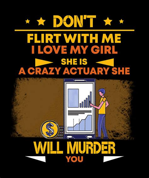 Dont Flirt With Me I Love My Girl She I Digital Art By The Primal Matriarch Art Fine Art America
