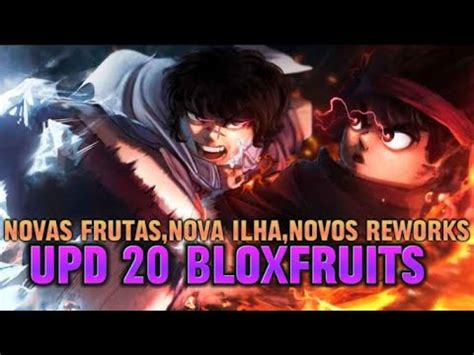 blox fruits UPDATE 20 LANÇOU NOVAS FRUTAS ILHAS REWORKS E ETC
