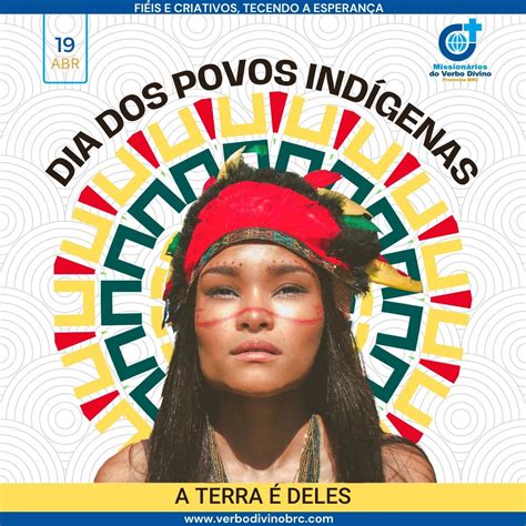 19 de Abril Dia dos Povos Indígenas