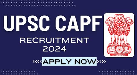 UPSC CAPF Recruitment 2024 For 506 Assistant Commandants