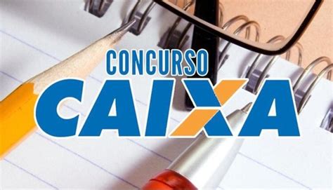 Concursos 2024 Caixa lança editais 4 mil vagas e salários de até R