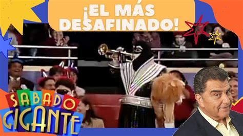El más desafinado y El Chacal Sábado Gigante YouTube