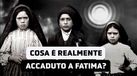 Il mistero del miracolo del sole cosa è accaduto a fatima YouTube