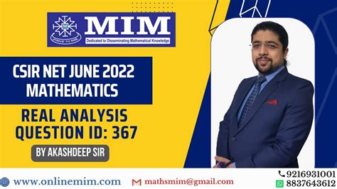 csir net mathematics june 22 real analysis question discussion by akashdeep sir question id