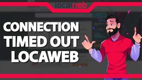 COMO RESOLVER Erro Connection Timed Out na Locaweb rápido e fácil