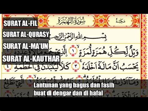 Surat Al Fil Surat Al Quraisy Surat Al Mau N Surat Al Kauthar