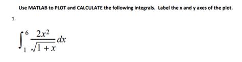 [solved] use matlab to plot and calculate the following i