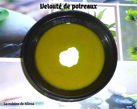 Velout De Poireaux Au Soup And Co La Cuisine De Silena