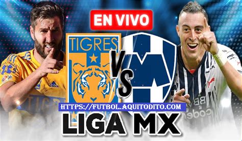 Tigres vs Monterrey EN VIVO Dónde ver HOY en TV ONLINE hora Semifinal