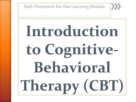 PPT Introduction To Cognitive Behavioral Therapy CBT PowerPoint