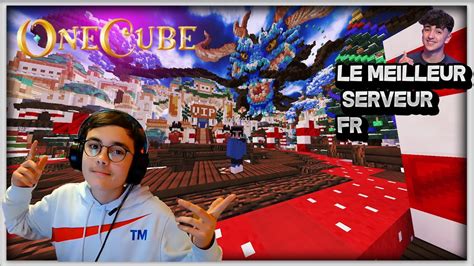 JE TEST LE MEILLEUR SERVEUR Inoxtag Onecube YouTube