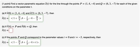solved 1 point find a vector parametric equation r t for